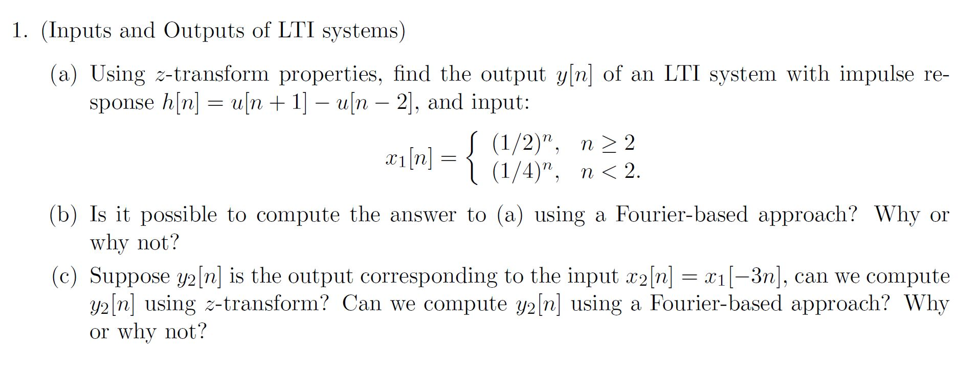 Solved 1. (Inputs and Outputs of LTI systems) (a) Using | Chegg.com