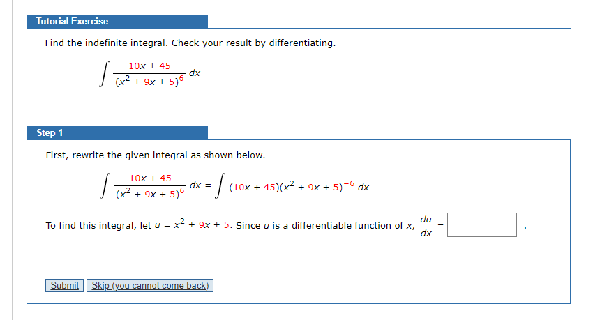 Solved Tutorial Exercise Find the indefinite integral. Check | Chegg.com