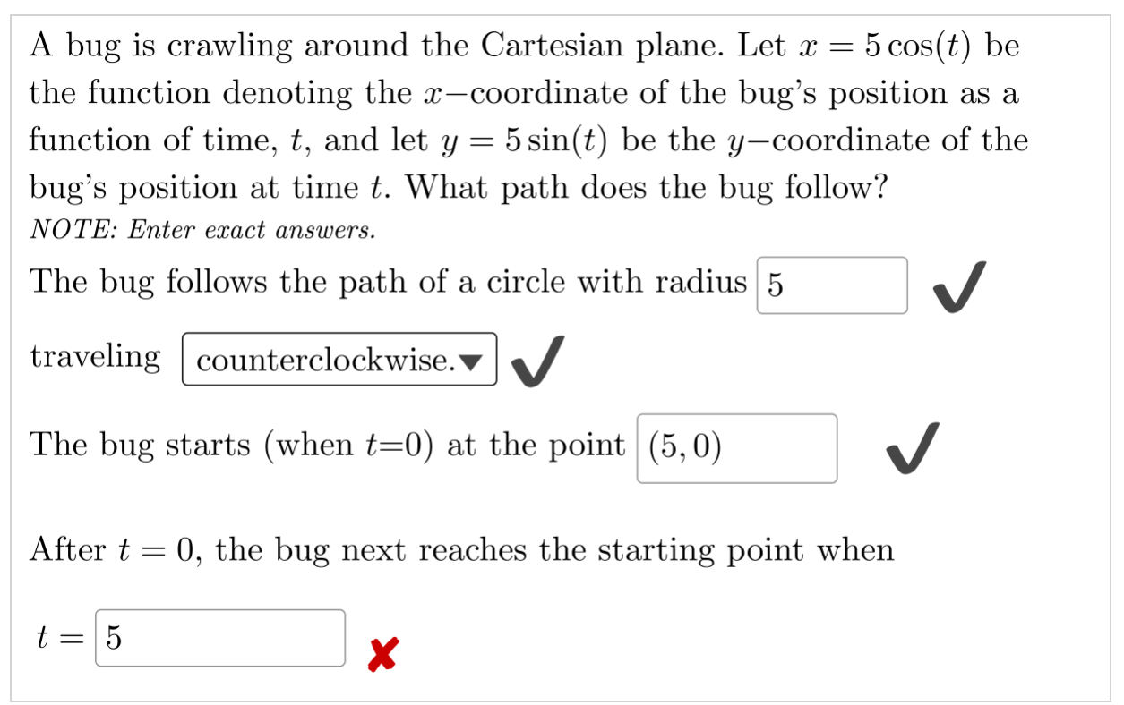 Solved A bug is crawling around the Cartesian plane. Let | Chegg.com