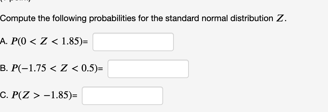 Solved Compute the following probabilities for the standard | Chegg.com