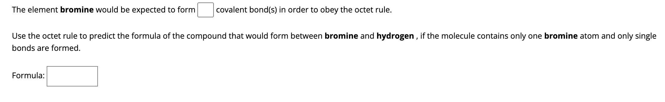 Solved The element bromine would be expected to form | Chegg.com