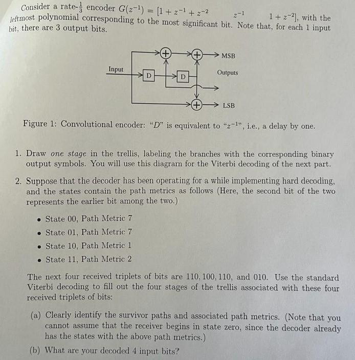 Solved Consider a rate −31 encoder | Chegg.com