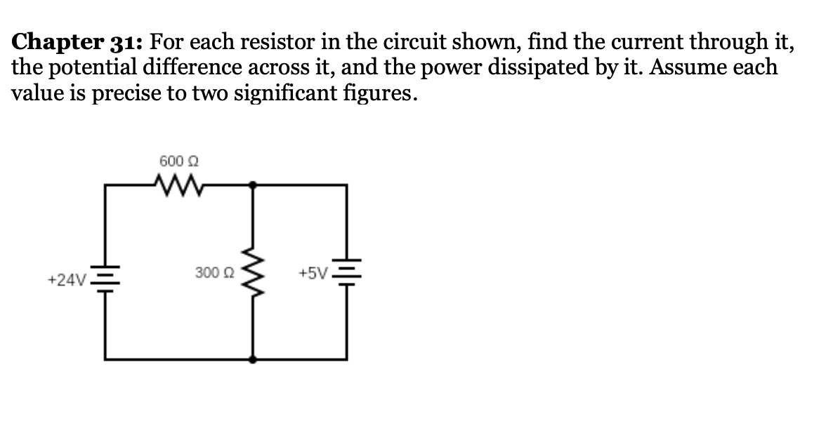 Solved Chapter 31: For each resistor in the circuit shown, | Chegg.com