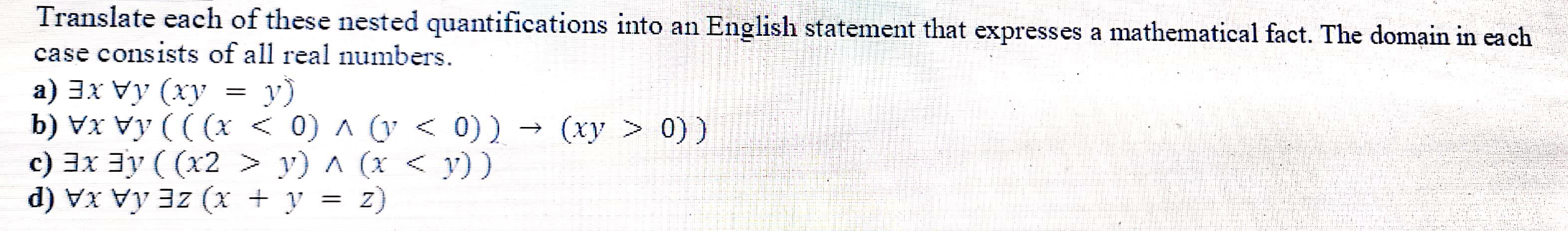 Solved = Translate each of these nested quantifications into | Chegg.com