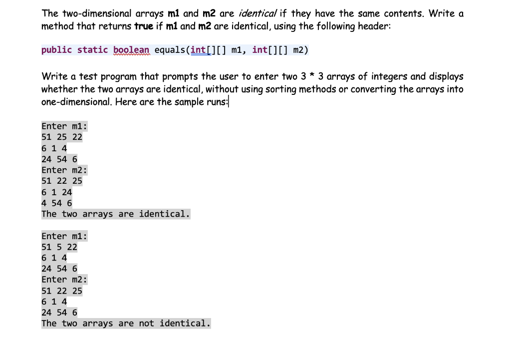 Solved The two-dimensional arrays ml and m2 are identical if | Chegg.com