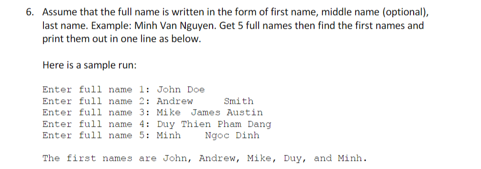 Solved 6. Assume that the full name is written in the form | Chegg.com