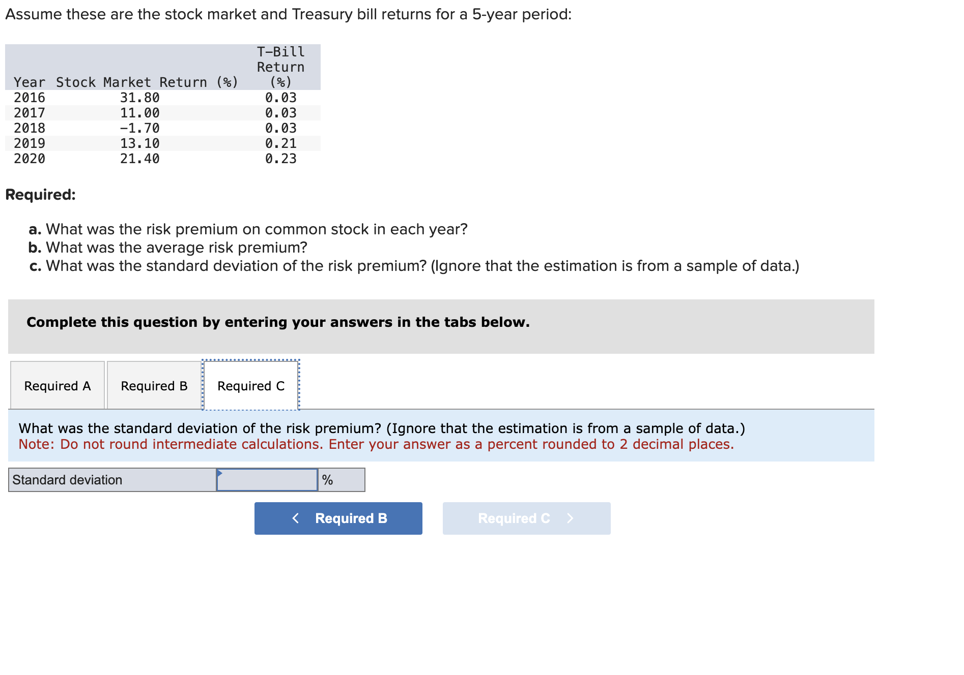 Solved Assume these are the stock market and Treasury bill | Chegg.com