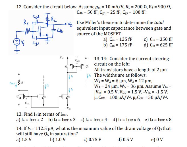 Solved 12. Consider the circuit below. Assume gm=10 | Chegg.com