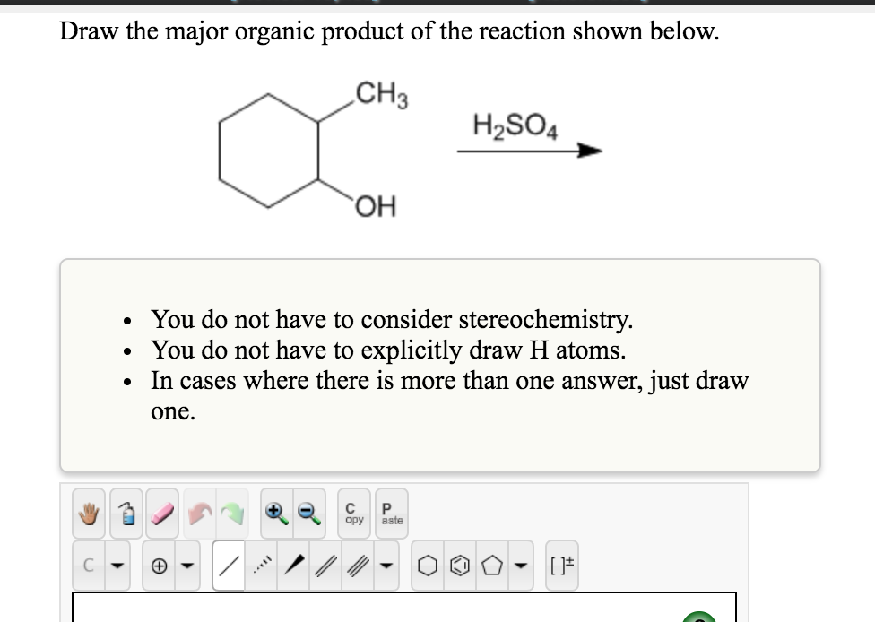 Solved Draw the major organic product of the reaction shown | Chegg.com