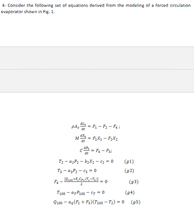 Solved 4- Consider the following set of equations derived | Chegg.com