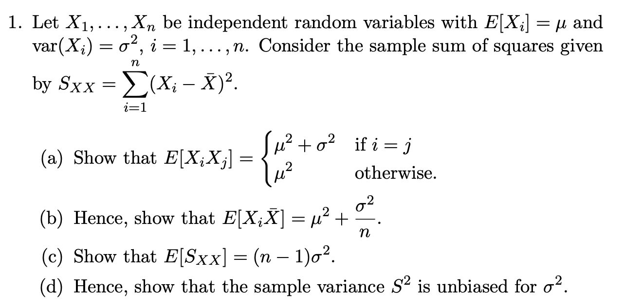 Solved 1. Let X1,…,Xn be independent random variables with | Chegg.com