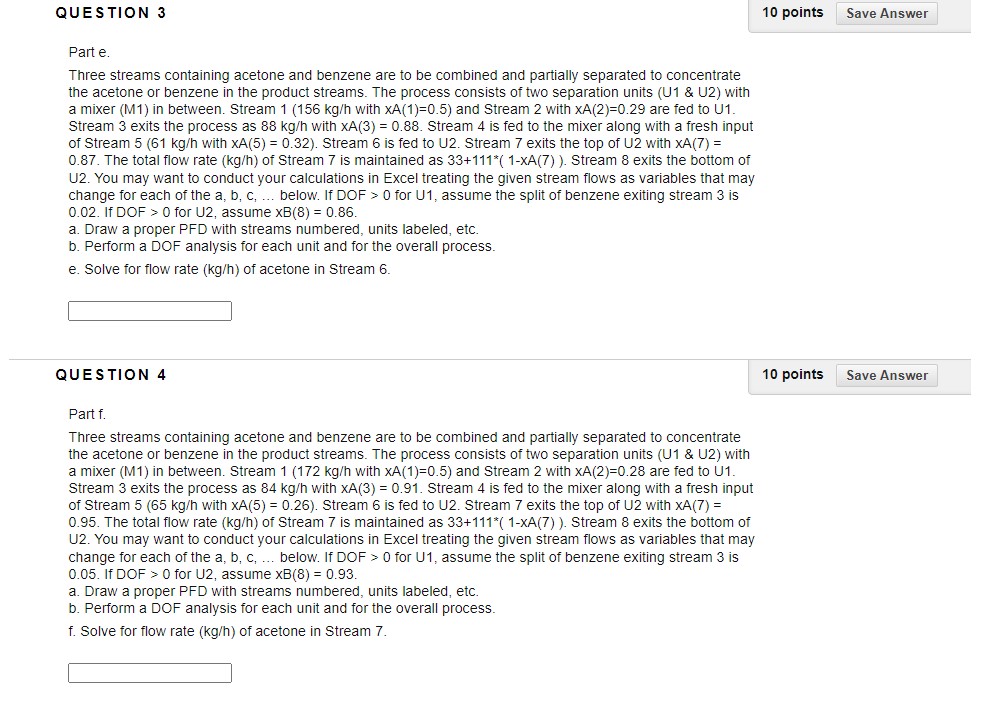 Solved QUESTION 3Part e.Three streams containing acetone and | Chegg.com