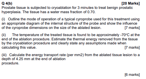 Solved Q 4(b) [20 Marks] Prostate tissue is subjected to | Chegg.com