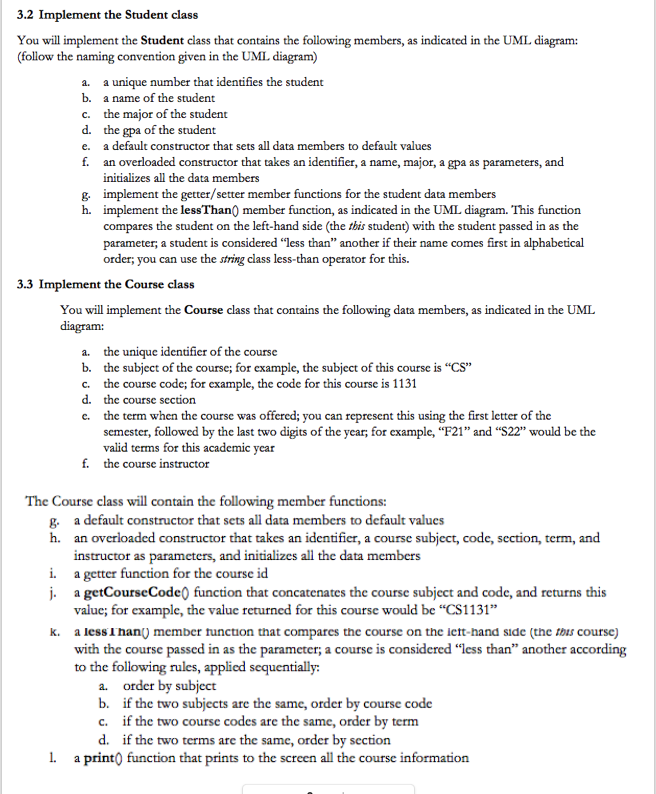 Solved 3.2 Implement the Student class You will implement | Chegg.com