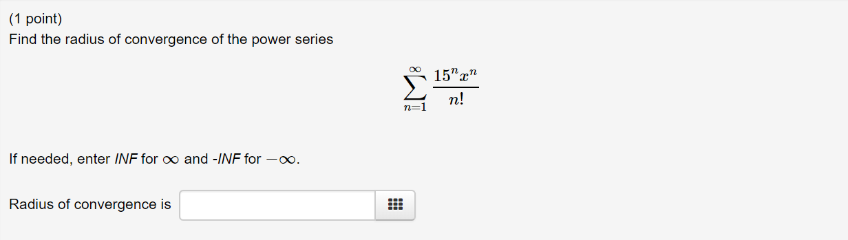 Solved (1 point) Consider the power series The interval of | Chegg.com