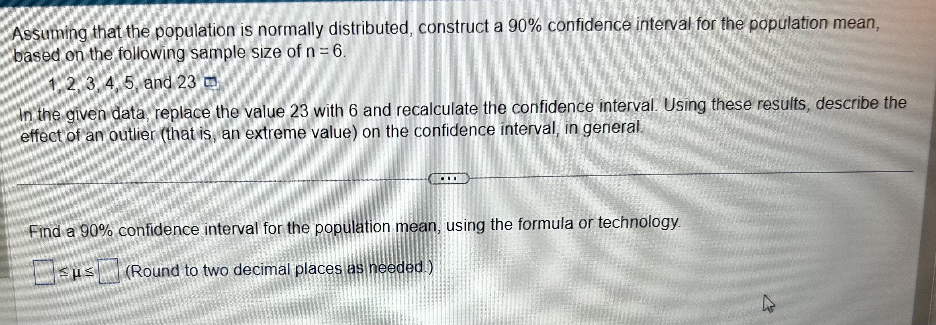 Assuming that the population is normally distributed, | Chegg.com