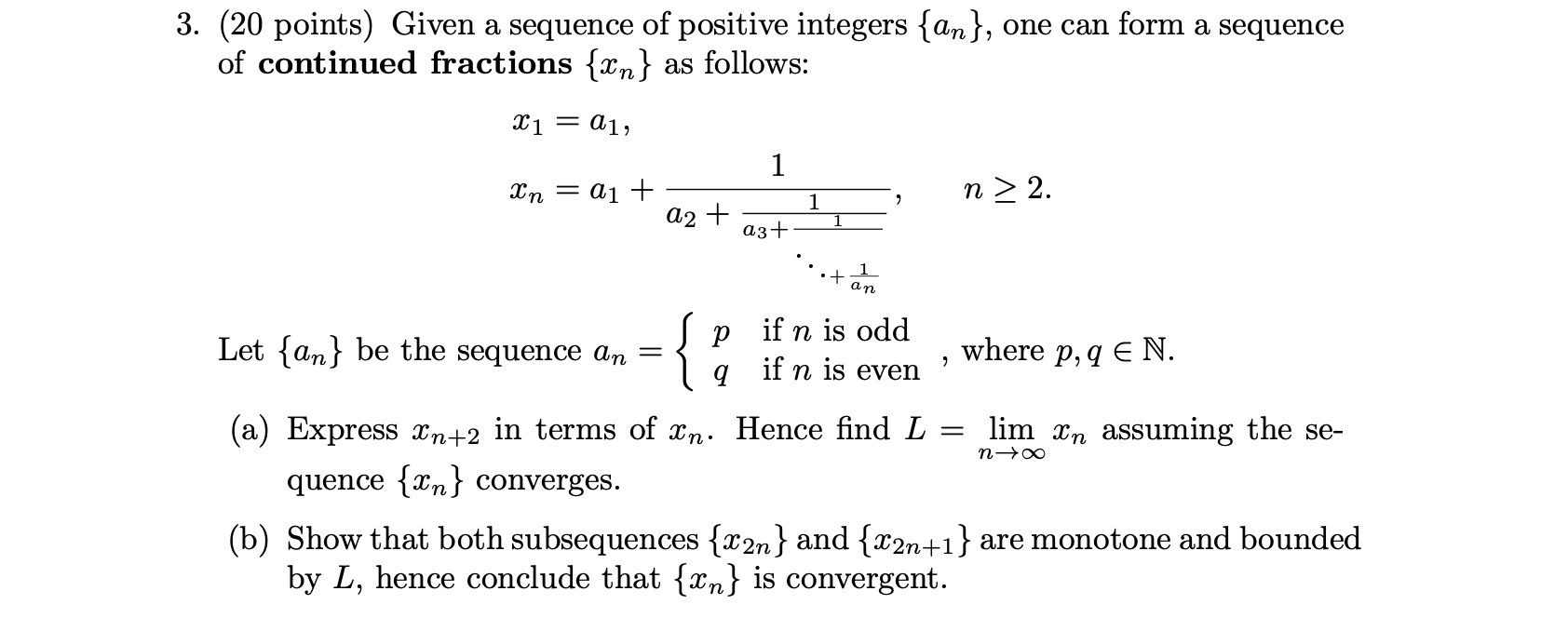 Solved 3. (20 points) Given a sequence of positive integers | Chegg.com