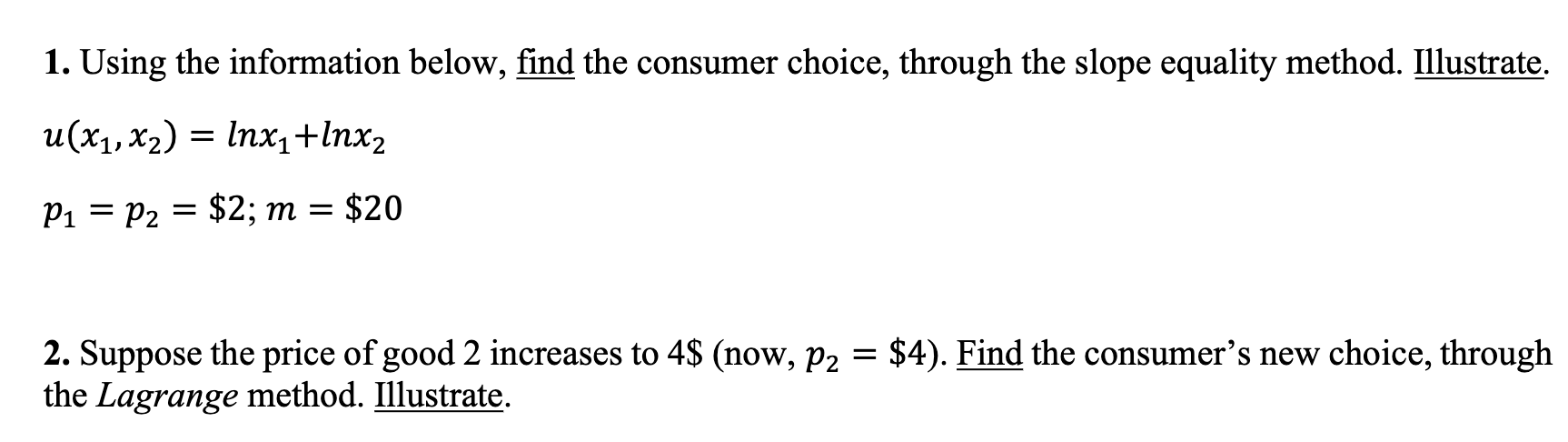 Solved 1. Using the information below, find the consumer | Chegg.com