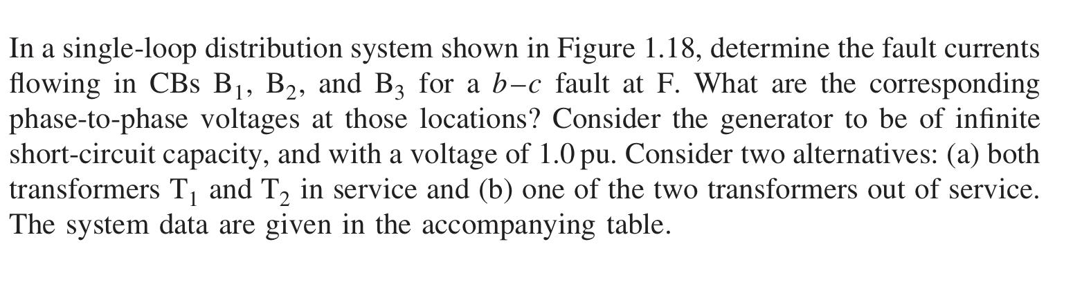 Solved In a single-loop distribution system shown in Figure | Chegg.com