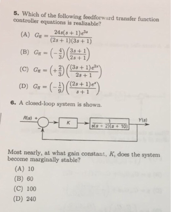 Solved 5. Which of the following feedforward transfer | Chegg.com