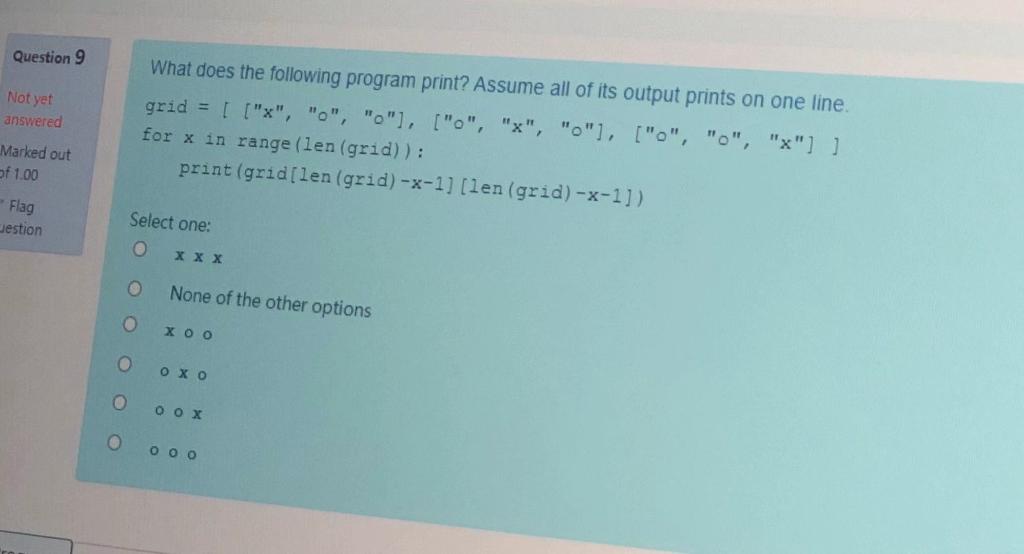 Solved on 8 What does the following program print? def | Chegg.com