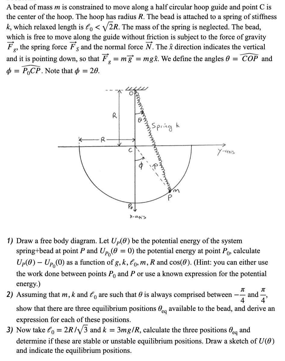 Solved A bead of mass m is constrained to move along a half | Chegg.com