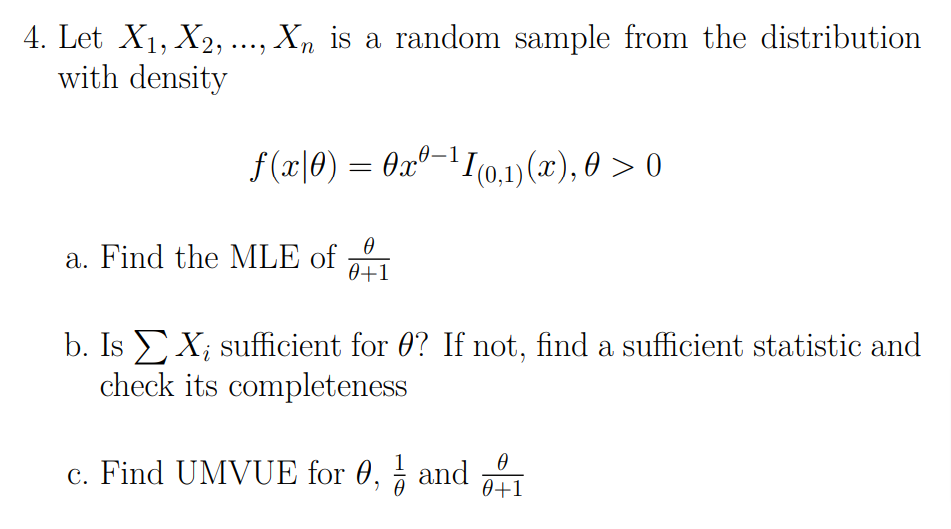 4. Let X1,X2,…,Xn is a random sample from the | Chegg.com