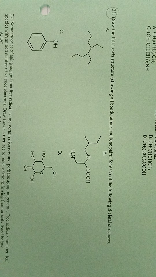 Solved A. CH(CH2)&CH3 C. (CH3CH2CH2)2NH B. CH3CHCHCHs D. | Chegg.com