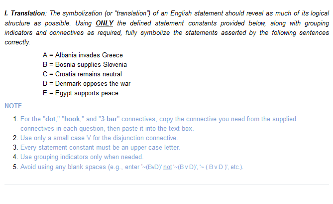 Solved I. Translation: The symbolization (or "translation") | Chegg.com