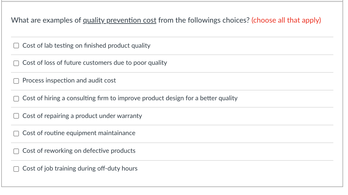 Solved What are examples of quality prevention cost from the | Chegg.com