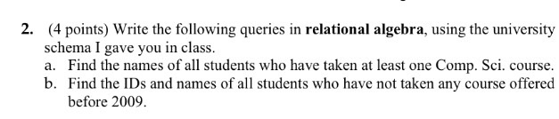 Solved 2. (4 points) Write the following queries in | Chegg.com