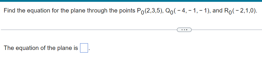 Solved Find the equation for the plane through the points | Chegg.com