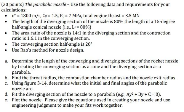 (30 points) The parabolic nozzle - Use the following | Chegg.com