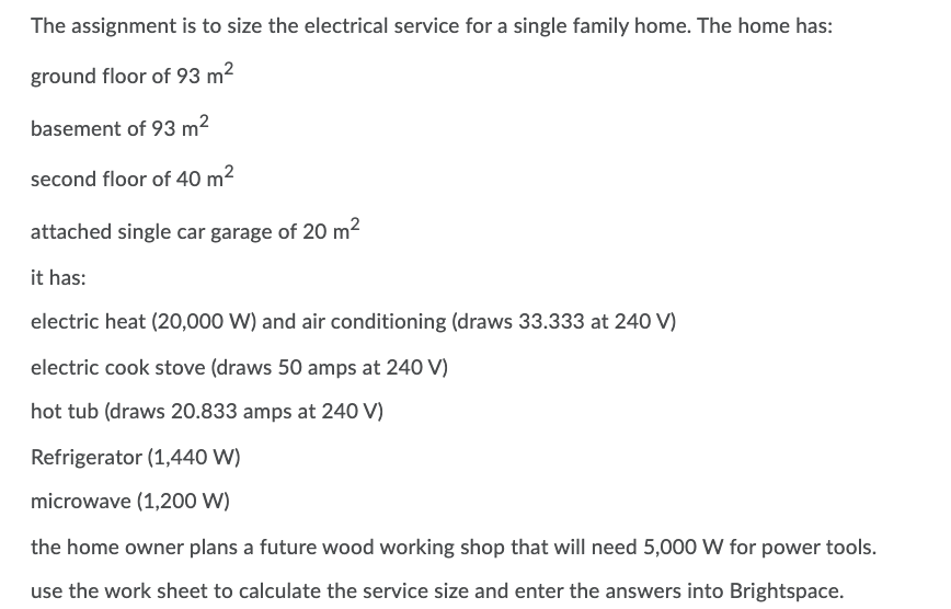 Solved The assignment is to size the electrical service for | Chegg.com
