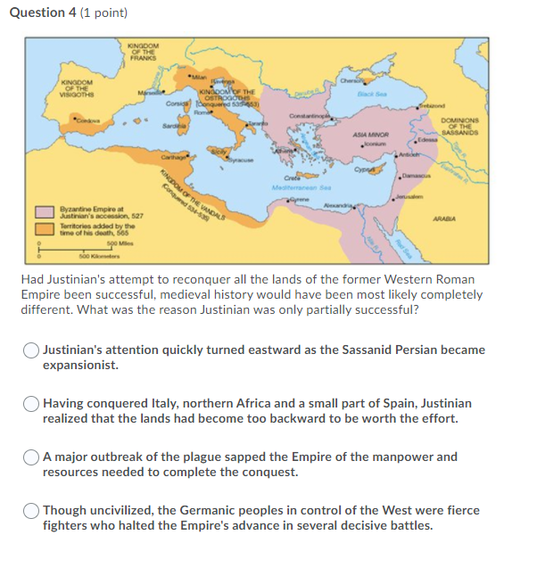 Solved Question 4 (1 point) KINGDOM OF THE FRANKS KINGDOM OF | Chegg.com