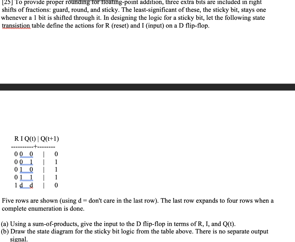 Solved [25] To provide proper rounding for floating-point | Chegg.com