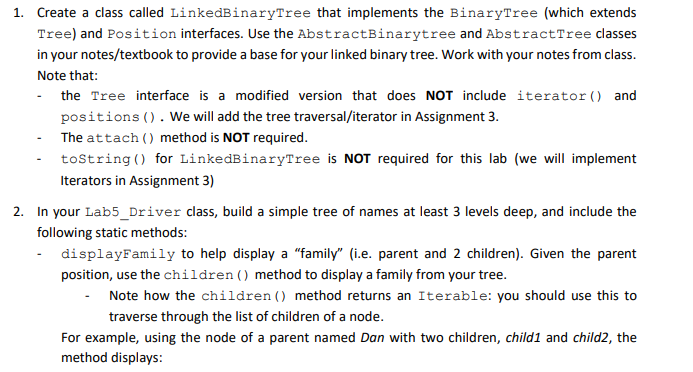 Solved 1 Create A Class Called Linkedbinarytree That 