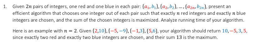 Solved Given 2n pairs of integers, one red and one blue in | Chegg.com
