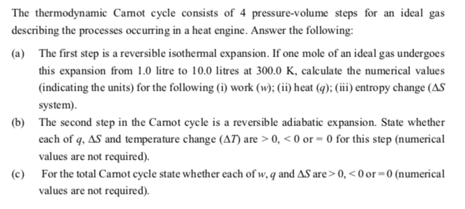 Solved The thermodynamic Camot cycle consists of 4 | Chegg.com