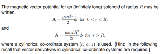 Solved The magnetic vector potential for an infinitely long) | Chegg.com