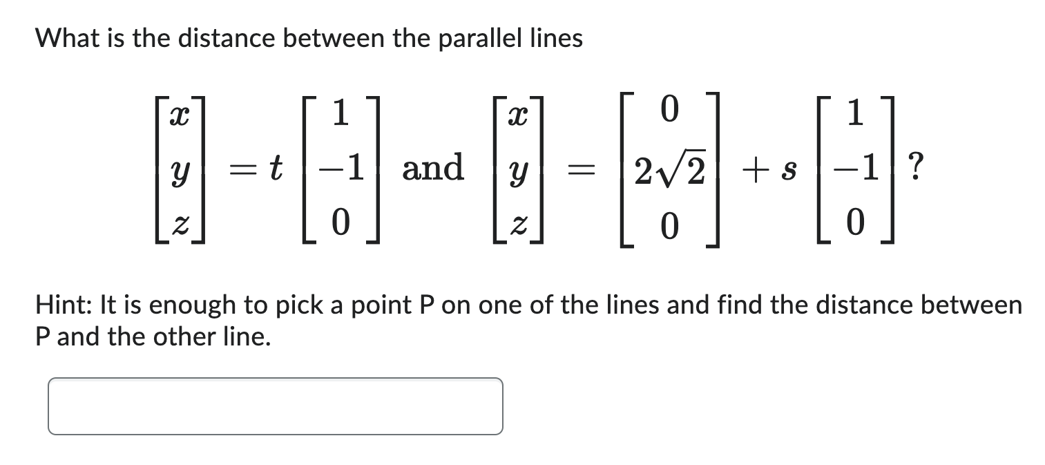 Solved What is the distance between the parallel lines | Chegg.com