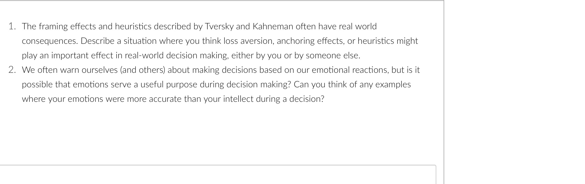 Solved 1. The framing effects and heuristics described by | Chegg.com