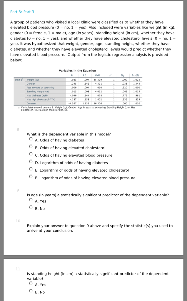 Solved Part 3: Part 3 A group of patients who visited a | Chegg.com