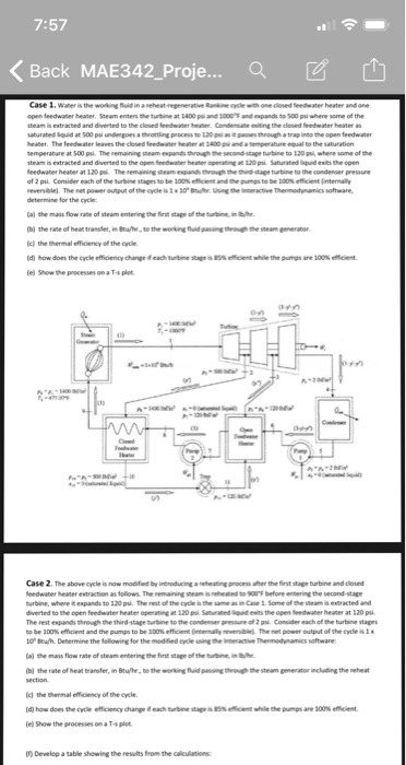 7:57 Back MAE342 Proje... Case 1. open teedwater | Chegg.com