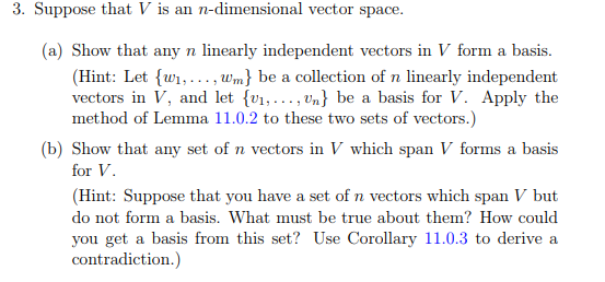 Solved 3. Suppose that V is an n-dimensional vector space. | Chegg.com