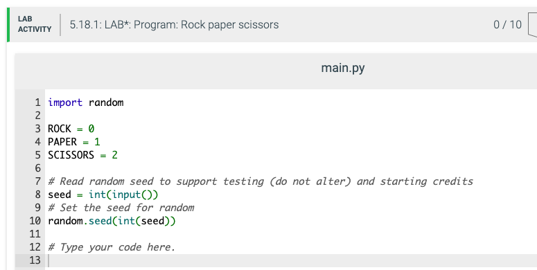 Solved Sample output is:import random ROCK=0 4 PAPER =1 | Chegg.com