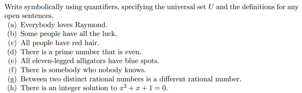 Solved Write symbolically using quantifiers, specifying the | Chegg.com