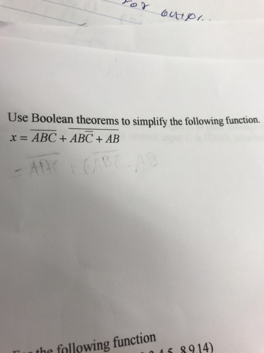 Solved Use Boolean theorems to simplify the following | Chegg.com