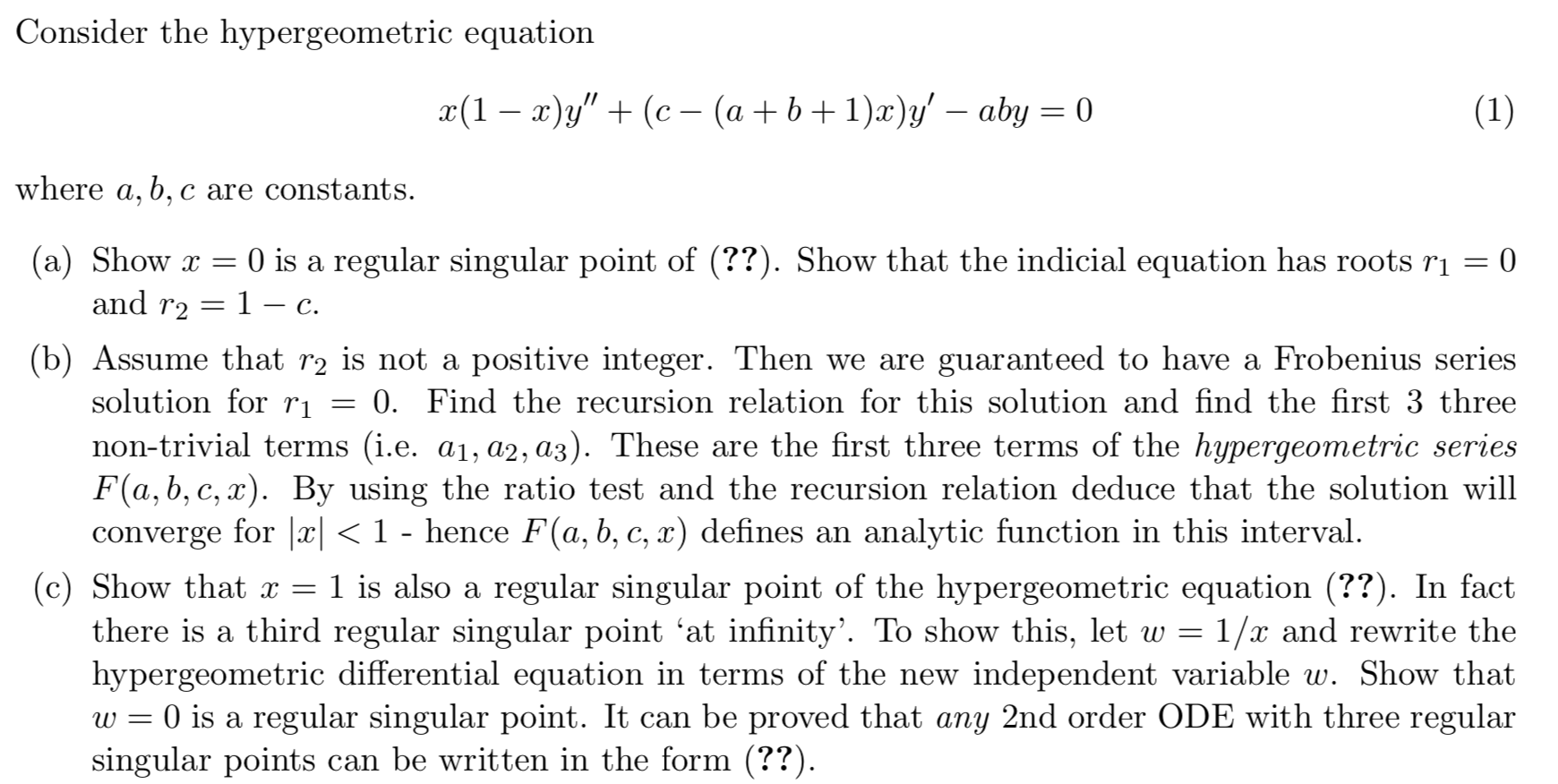 Solved Consider the hypergeometric equation x(1 – ry" + | Chegg.com