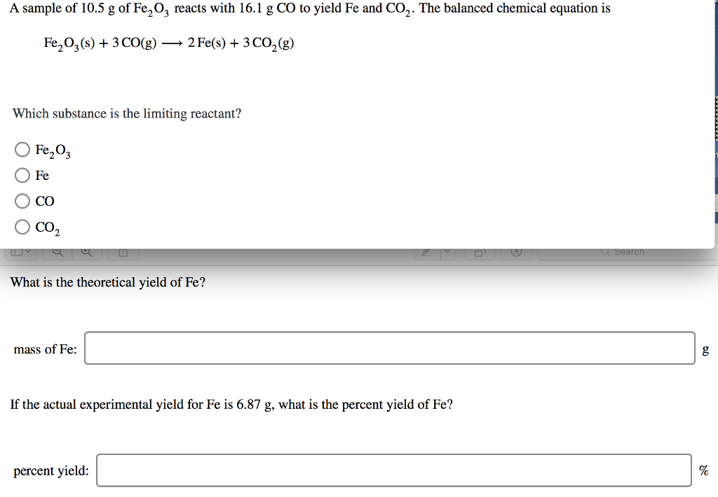 Solved A sample of 10.5 g of Fe,O2 reacts with 16.1 g CO to | Chegg.com